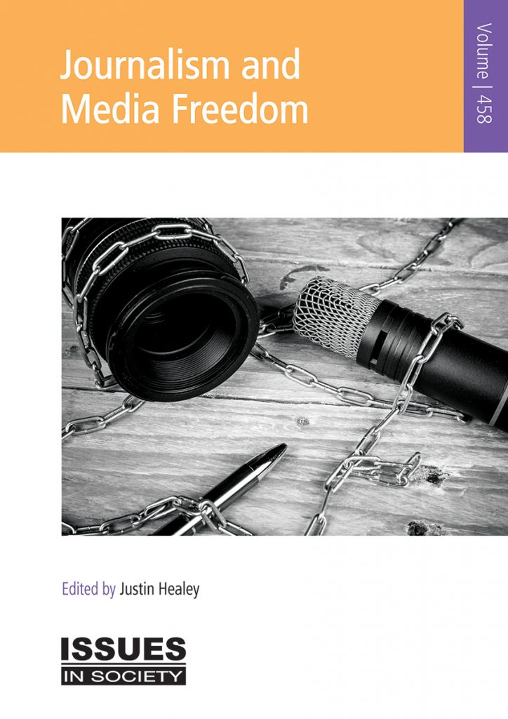 Journalism and Media Freedom | Issues in Society